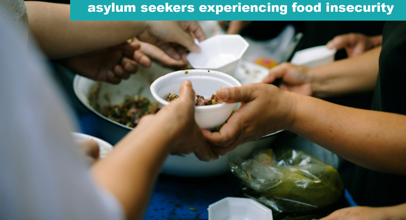 Working with refugees and asylum seekers experiencing food insecurity